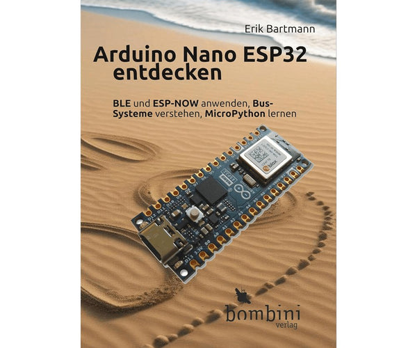 Arduino Nano ESP32 entdecken – Elektor