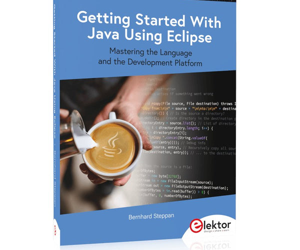 Getting Started With Java Using Eclipse – Elektor
