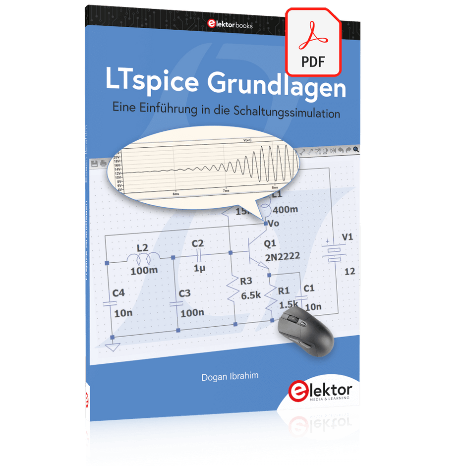 LTspice Grundlagen (PDF) – Elektor