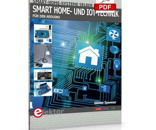 Smart-Home- und IoT-Technik für den Arduino (PDF) – Elektor