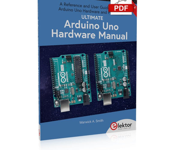 Arduino Uno Hardware Manual (E-book) – Elektor